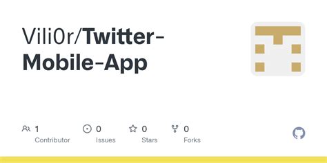 GitHub Vili R Twitter Mobile App