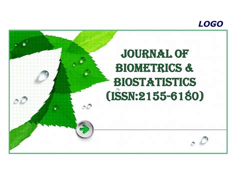 Journal Of Biometrics And Biostatistics Pptx