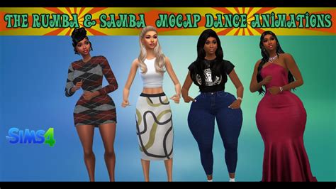 The Sims 4 Rumba And Samba Mocap Dance Animations Youtube
