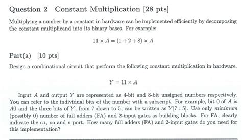 Solved Question 2 Constant Multiplication 28 Pts
