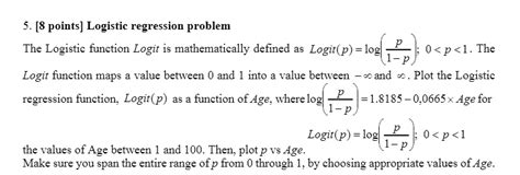 Video Solution Please Help 5 8 Points Logistic Regression Problem
