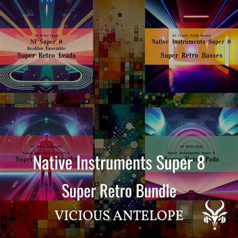 Buy Super Retro Bundle Reaktor Ensemble For Super 8 By Vicious