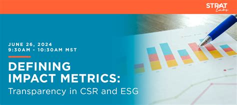 Defining Impact Metrics Transparency In Csr And Esg Strat Labs