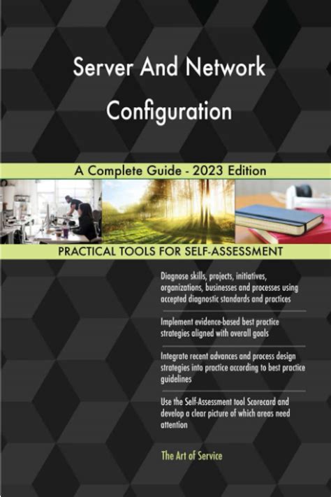 Server And Network Configuration A Complete Guide Edition The Art Of Service Server
