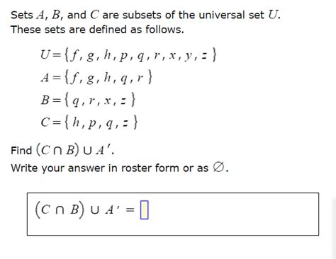 solved sets a b and c are subsets of the universal set u