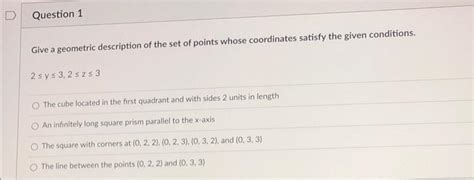 solved give a geometric description of the set of points