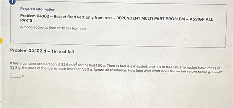 Solved Required Informationproblem 04 102 ﻿rocket Fired