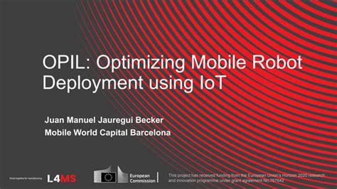 Opil Optimizing Mobile Robot Deployment Using Iot Week 2019 Ppt