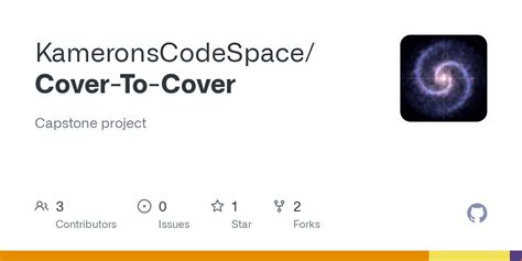 GitHub KameronsCodeSpace Cover To Cover Capstone Project