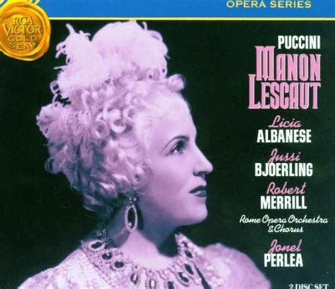 Giacomo Puccini Licia Albanese Jussi Björling Robert Merrill Orchestra