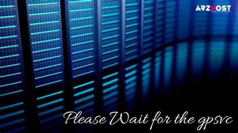 Resolve Gpsvc Service Failed The Sign