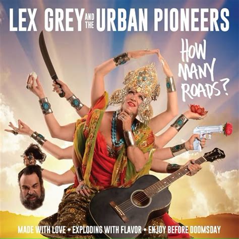 Lex Grey And The Urban Pioneers How Many Roads Keys And Chords