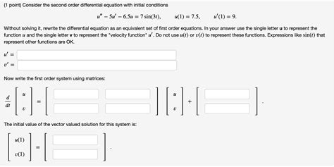 Solved 1 Point Consider The Second Order Differential