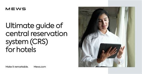 Central Reservation System Crs For Hotels Ultimate Guide