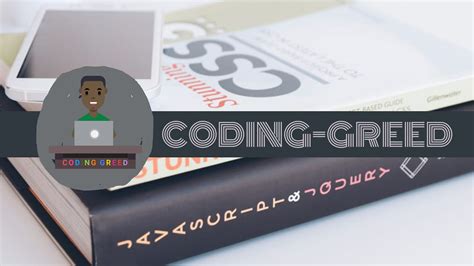 Html And Css Coding Greed