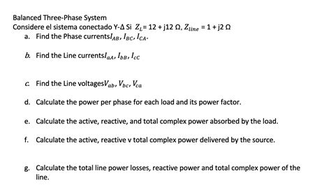 solved balanced three phase system considere el sistema