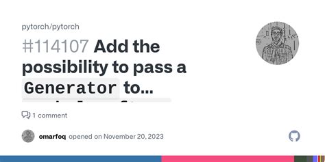 Add The Possibility To Pass A `generator` To `gumbelsoftmax` · Issue 114107 · Pytorchpytorch