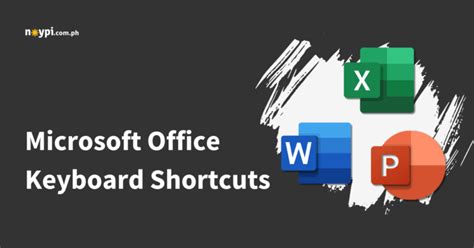 40 Essential Microsoft Office Keyboard Shortcuts • Ph