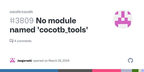 No Module Named Cocotbtools · Issue 3809 · Cocotbcocotb · Github