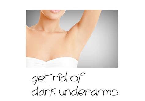 Beauty and Fashion Tips for You: Get Rid Of Dark Underarms