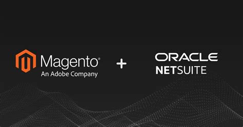 Adobe Commerce Magento Netsuite Integration