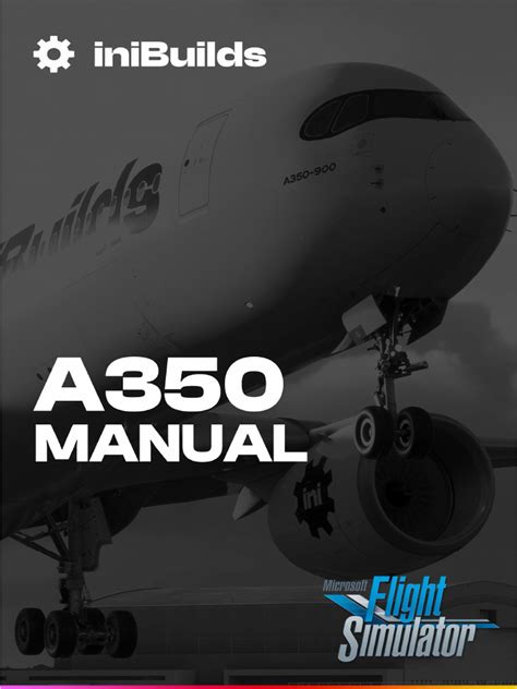 Inibuilds A350 Airliner Pdf Aircraft Aerospace