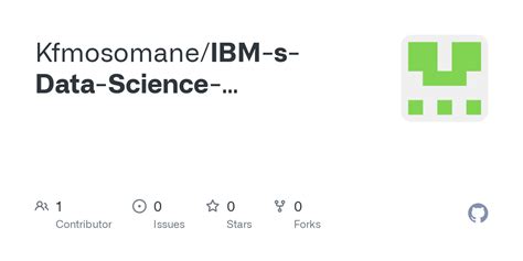 GitHub Kfmosomane IBM S Data Science Professional Certificate