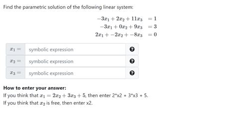solved find the parametric solution of the following linear