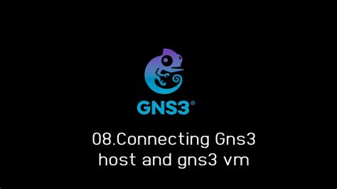08 Connecting Gns3 Host And Gns3 Vm Myanmar Language YouTube