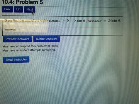 Solved Find The Area Of The Region Outside R 8 8 Sin Chegg Com