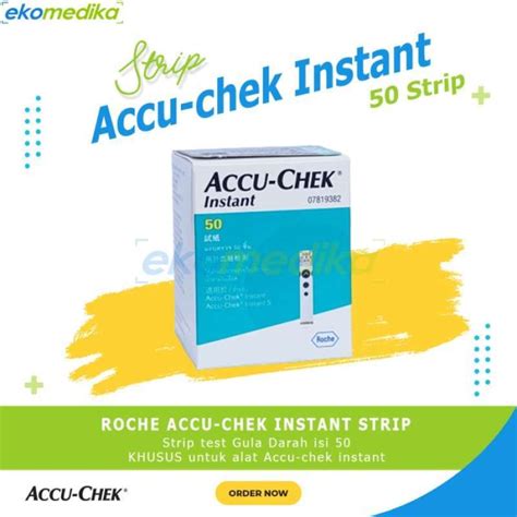 Promo Strip Accu Chek Instant Isi 50 Strip Gula Darah Accu Check Instant Diskon 23 Di Seller