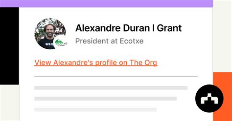 Alexandre Duran I Grant President At Ecotxe The Org