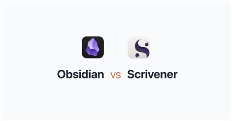 Obsidian Vs Scrivener
