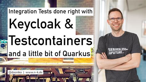 A Keycloak Testcontainer Niko Köbler Experte Für Keycloak Iam And Sso Software Architekt