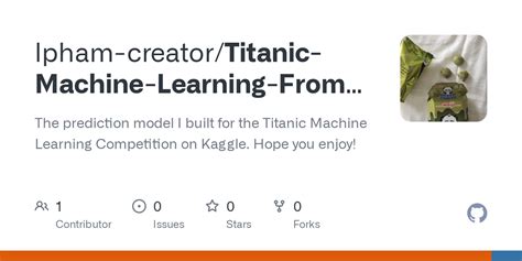 github lpham creator titanic machine learning from disaster the