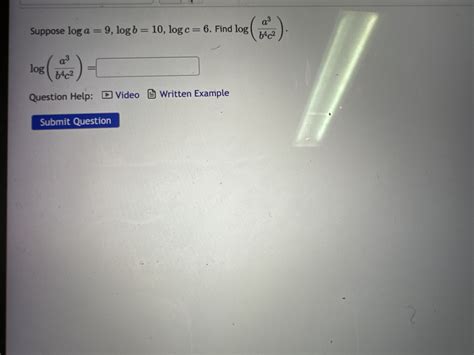 solved suppose loga 9 logb 10 logc 6 ﻿find