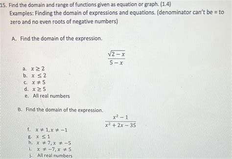[answered] 15 find the domain and range of functions given as equation