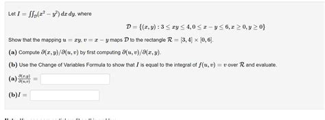 Solved Let I D X2y2 Dxdy Where Chegg Com