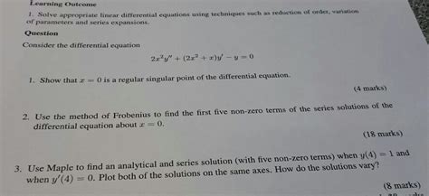 Solved Solve Appropriate Linear Differential Equations Using