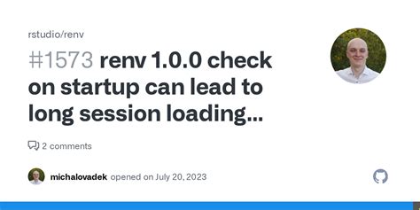 Renv 100 Check On Startup Can Lead To Long Session Loading Time