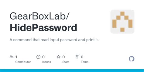 Github Gearboxlabhidepassword A Command That Read Input Password And Print It