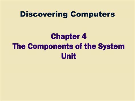 PPT Chapter 4 The Components Of The System Unit PowerPoint Presentation ID 1581623