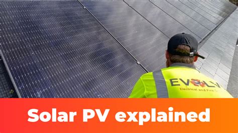 Solar Pv Explained Evolve Home Energy Solutions