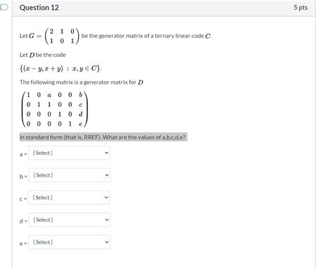 solved question 12 5 pts 2 o 1 let g be the generator