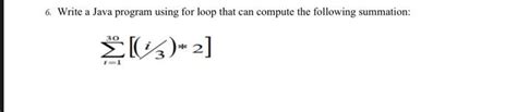 Solved Write A Java Program Using For Loop That Can Chegg