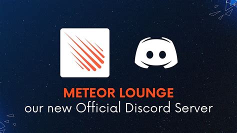 Welcome To The Meteor Lounge Our New Official Discord Server Announce Meteor Forum