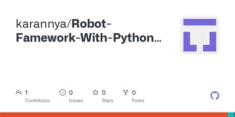 Github Karannyarobot Famework With Python Automation
