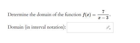 Solved Determine The Domain Of The Function F X X Chegg