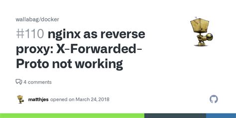 Nginx As Reverse Proxy X Forwarded Proto Not Working · Issue 110 · Wallabagdocker · Github