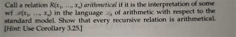 Call A Relation R X1 … Xn Arithmetical If It Is The